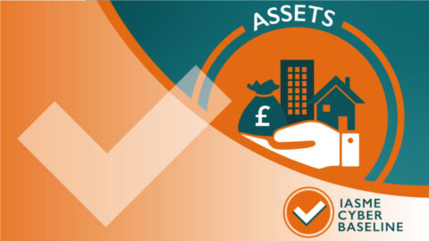 The 8 Themes of IASME Cyber Baseline - Assets - IASME - Home